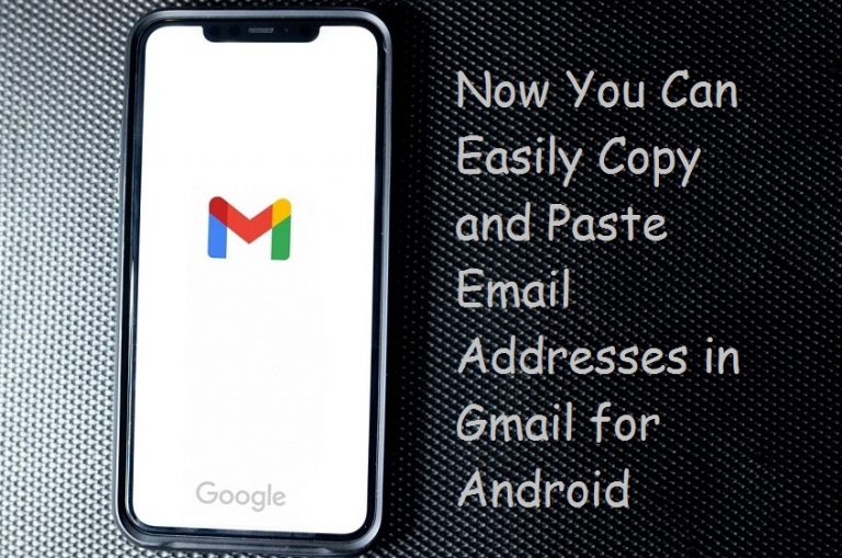 Now It s Easy To Copy And Paste Email Addresses In Gmail For Android TGN